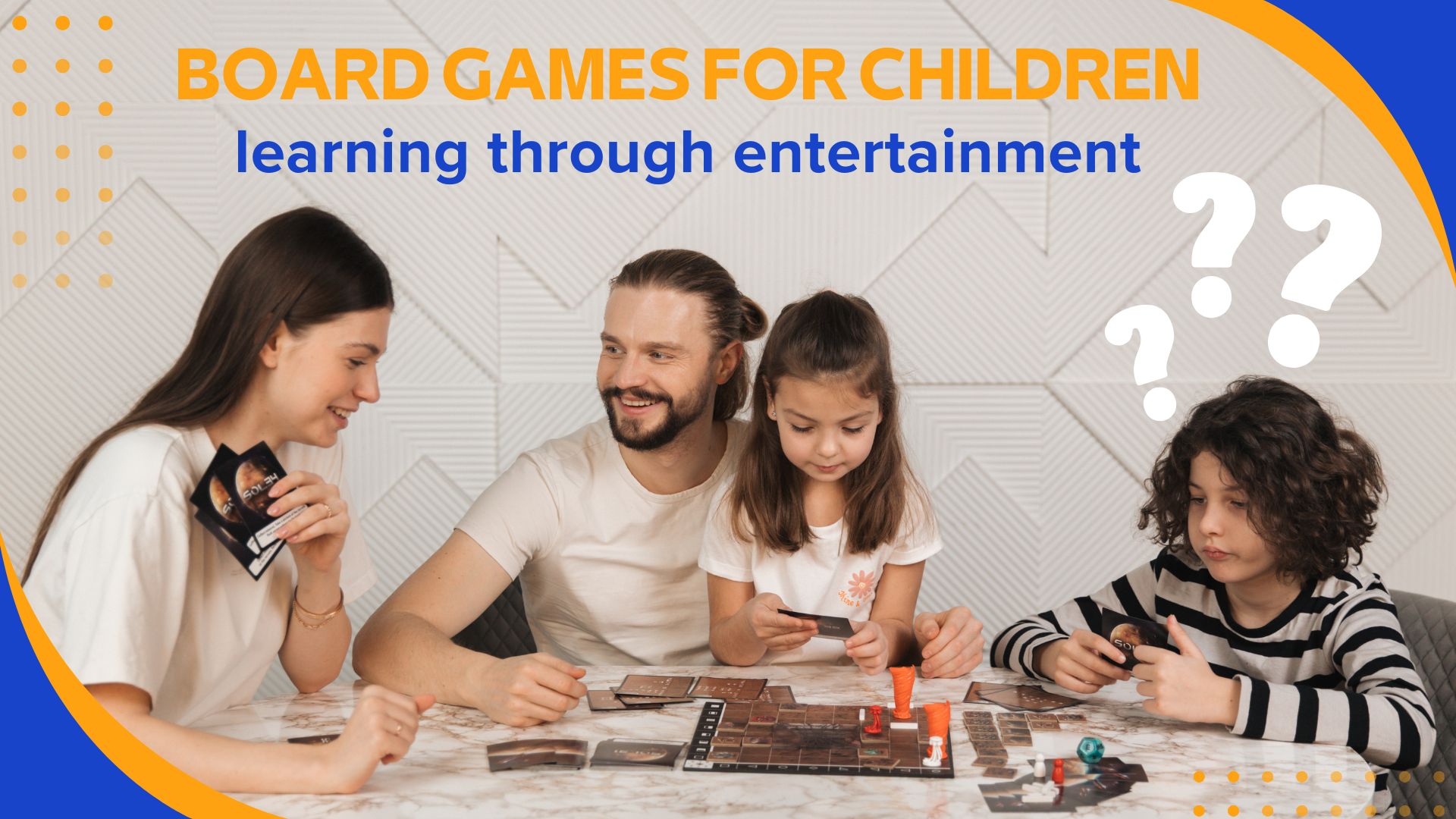 Board games for children: learning through entertainment